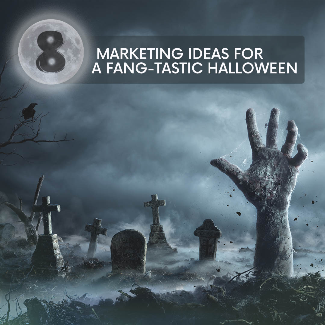 8 marketing ideas for a fang-tastic Halloween - Brace Creative Agency